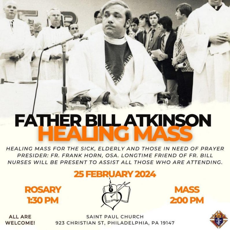 St. Paul, South Philly, To Host Fr. Bill Atkinson Healing Mass ...