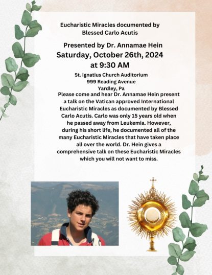 Presentation to Highlight Eucharistic Miracles Documented by Blessed ...