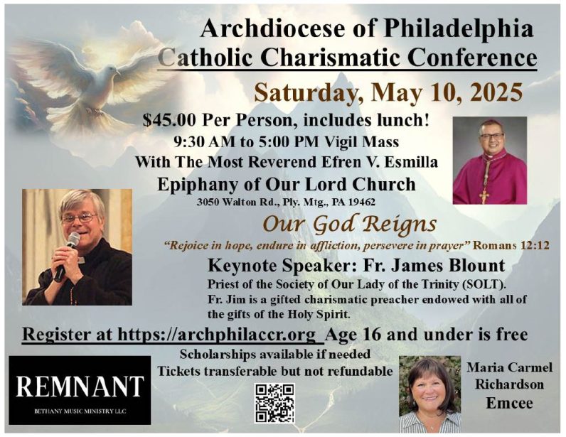 Catholic Charismatic Conference Set for May 10 - CatholicPhilly